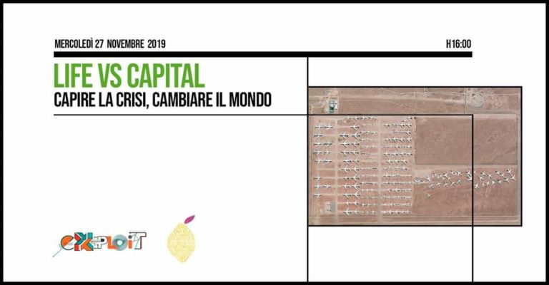 Incontro 4 – Life Vs. Capital – Exploit